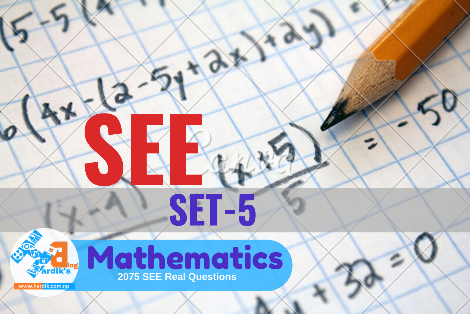 SEE Math Question Paper Set-5 | Download SEE Model Sets PDF.
